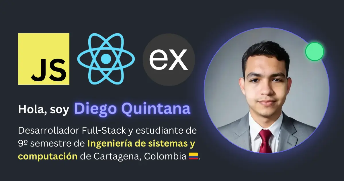 Diego Quintana Fajardo | Full-Stack Developer